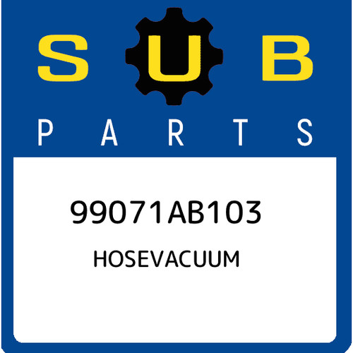 99071AB103 Subaru Hosevacuum 99071AB103, New Genuine OEM Part | eBay