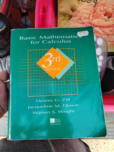 Basic Mathematics for Calculus by Dennis G. Zill (1993, Trade Paperback ...