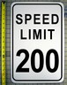 SPEED LIMIT 200 MPH - NEW ALUMINUM SIGN - 9x12 road and street signs ...