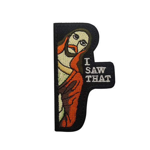 Jesus I Saw That Hook and Loop Tactical Morale Patch Ships Free From ...