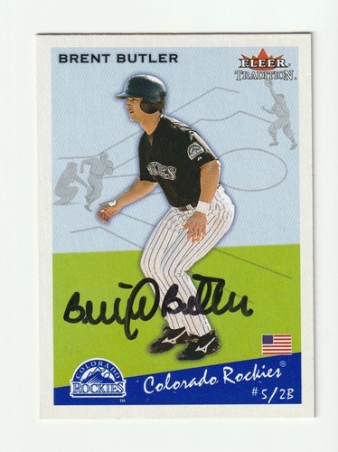 Brent Butler Signed 2002 Fleer Tradition Update Card Auto Rockies ...