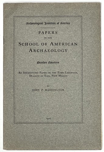 John P Harrington / INTRODUCTORY PAPER On The TIWA LANGUAGE Dialect of ...