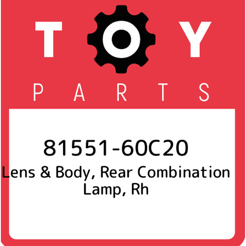 81551-60C20 Toyota Lens & body, rear combination lamp, rh 8155160C20 ...