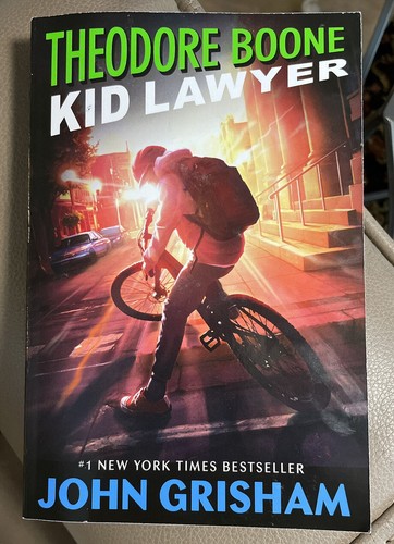 2010 Theodore Boone Kid Lawyer Novel Paperback John Grisham Ages 8-12 ...