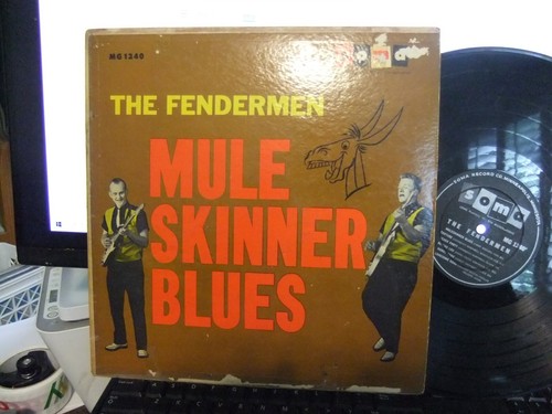 + THE FENDERMEN MULE SKINNER BLUES LP ON SOMA RECORDS mono original | eBay