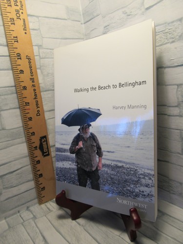 Walking the Beach to Bellingham/ by Harvey Manning 9780870715471| eBay