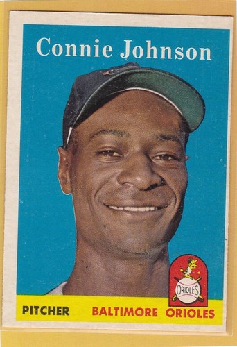 1958 TOPPS BASEBALL CONNIE JOHNSON #266 ORIOLES EXMT *71027 | eBay