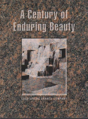 A CENTURY OF ENDURING BEAUTY Cold Spring Granite Company | eBay