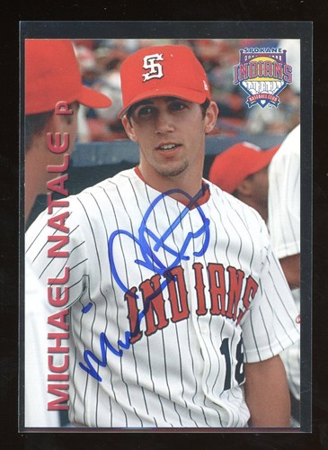 2000 Spokane Indians MICHAEL MIKE NATALE Signed Card autograph AUTO ...