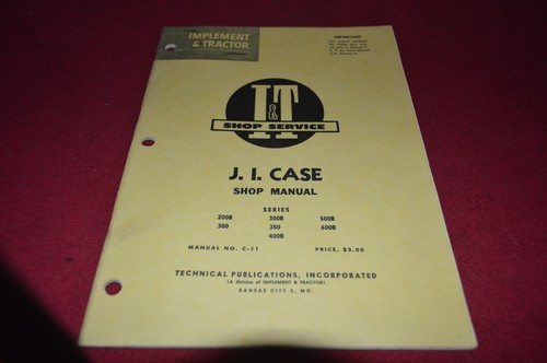 Case 200B 300 350 400B 500B 600B Tractor I&T Shop Manual YABE9 | eBay