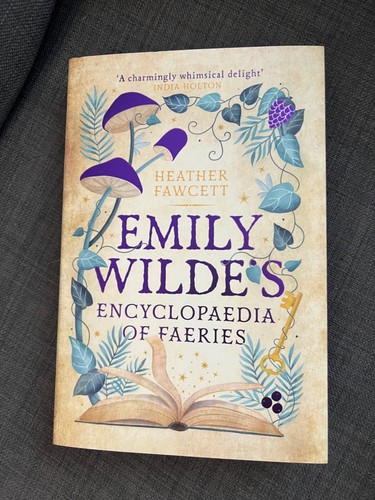 Emily Wilde’s Encyclopedia of Faeries by Heather Fawcett Fairyloot ...