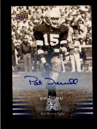 PAT TERRELL 2013 UD UNIVERSITY OF NOTRE DAME #47 AUTOGRAPH AUTO BC7803 ...