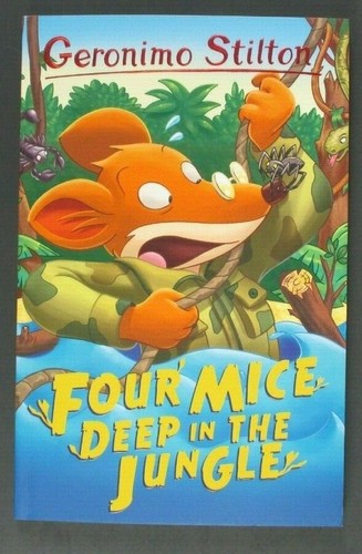 Sweet Cherry Publishing Four Mice Deep in the Jungle by Geronimo ...