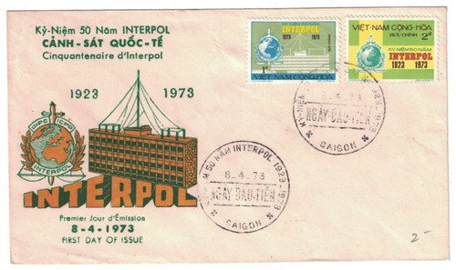 1973 VIETNAM FDC 1923-1973 ANNIVERSARY OF INTERPOL 2 STAMP 2 CANCEL ...