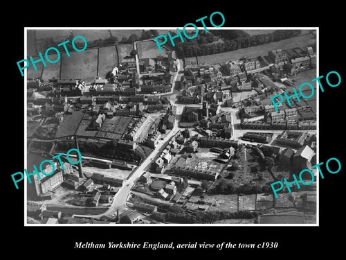 OLD 8x6 HISTORIC PHOTO OF MELTHAM YORKSHIRE ENGLAND TOWN AERIAL VIEW ...