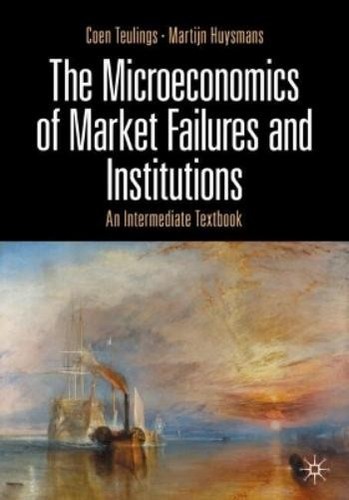 Coen Teulings M The Microeconomics of Market Failures a (Paperback) (UK ...
