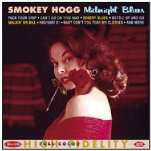 Smokey Hogg Midnight Blues (CD) Album (US IMPORT) 29667002820 | eBay UK