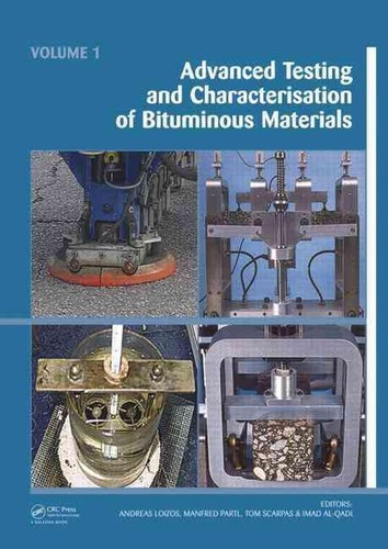 Advanced Testing and Characterization of Bituminous Materials, Two ...