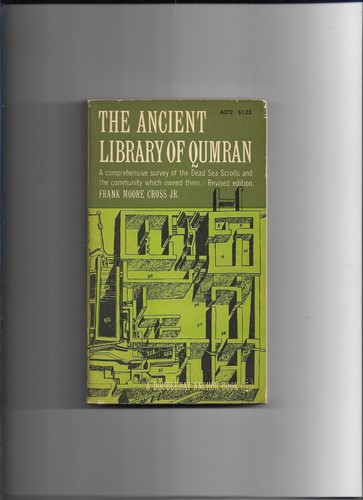 The Ancient Library of Qumran by Frank Moore Cross, PB | eBay