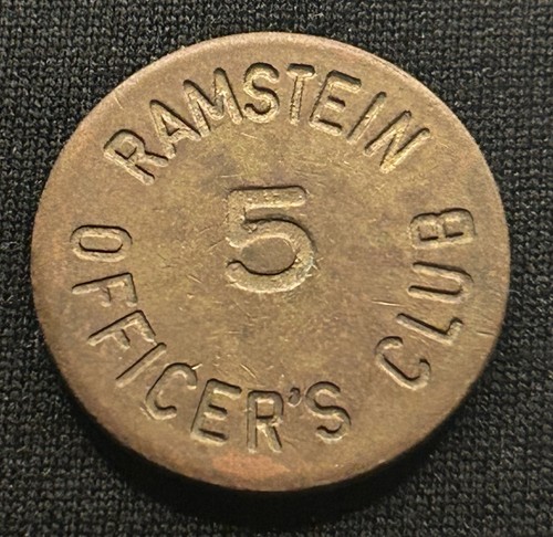 Ramstein Air Base Officers Club 5 Cent Token Rhineland Germany US ...