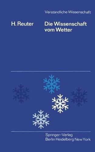 Die Wissenschaft vom Wetter by H. Reuter (German) Paperback Book ...