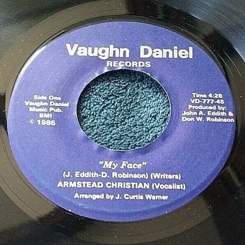 Armstead Christian - My Face/(Instrumental) 45 private press gospel ...