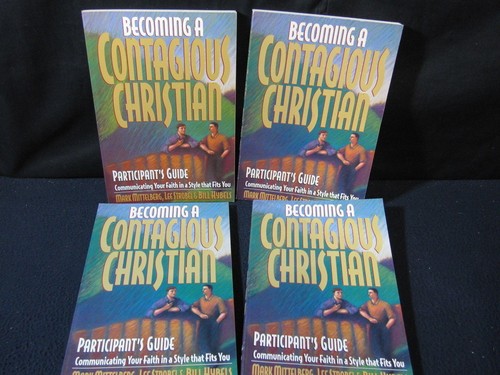 Becoming a Contagious Christian: SET OF 4 - Participants Guide ...