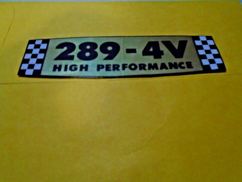 Reproduction Ford 289-4V High Performance Valve Cover Decal | eBay