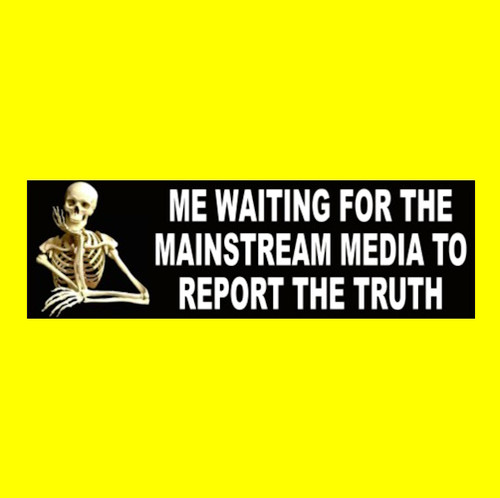 Funny ANTI MAINSTREAM MEDIA Fake News BUMPER STICKER cnn, msnbc Fox ...