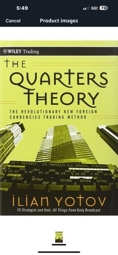 The Quarters Theory: The Revolutionary New Foreign Currencies Trading ...
