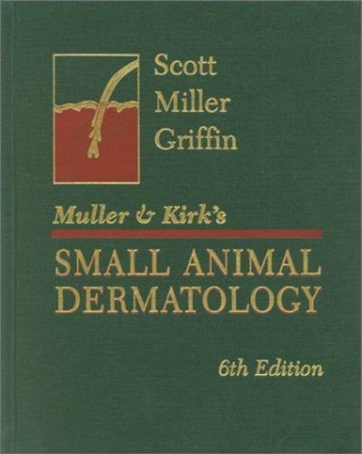Muller and Kirk's Small Animal Dermatology 6th Ed Hardcover Vet Med ...