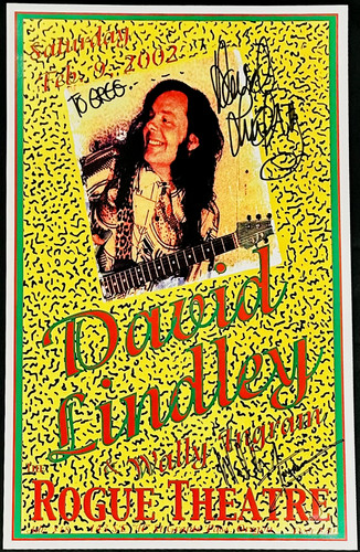 DAVID LINDLEY & Wally Ingram, Autographed poster Rogue Theatre Grant's ...