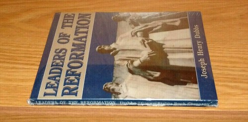 Leaders of the Reformation by Joseph Henry Dubbs, CHEAP SHIPPING | eBay