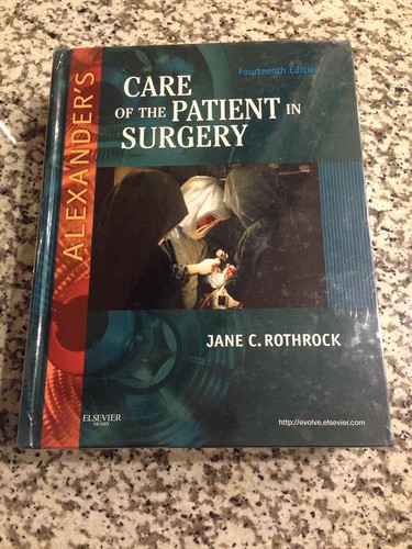 Alexander's Care of the Patient in Surgery - Hardcover Rothrock PhD RN ...