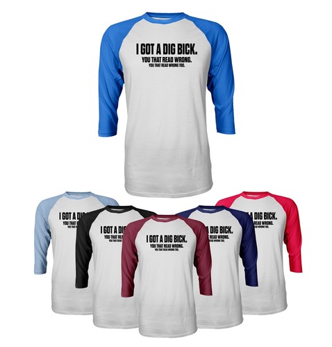 I Have A Dig Bick Cool Shirt Sarcastic Humor Funny Quarter Sleeve ...