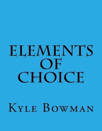 Elements Of Choice 9781508890164| eBay