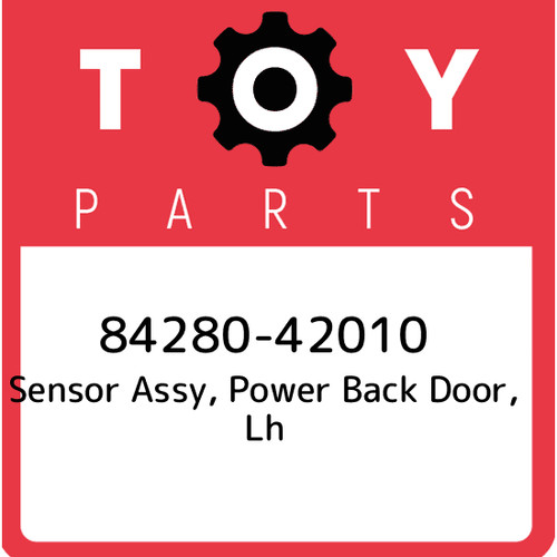 84280-42010 Toyota Sensor assy, power back door, lh 8428042010, New ...