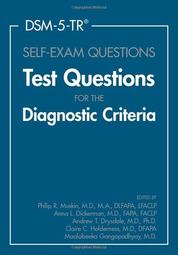 DSM-5-TR Self-Exam Questions: Test Questions for the Diagnostic ...