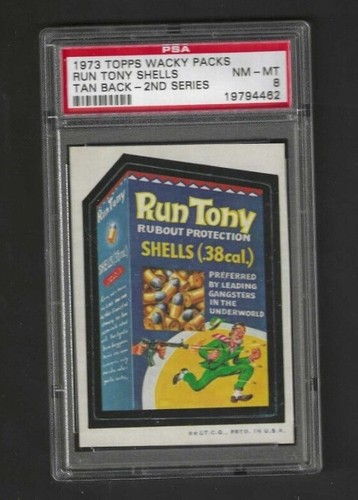 WACKY PACKAGES 1973 SERIES 2 RUN TONY PSA 8 NMMT TAN BACK ONLY 1 HIGHER ...