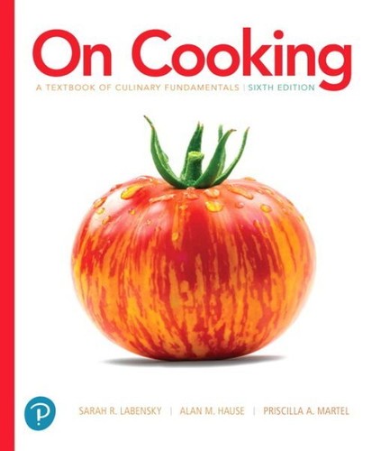 On Cooking : A Textbook of Culinary Fundamentals, Hardcover by Labensky ...