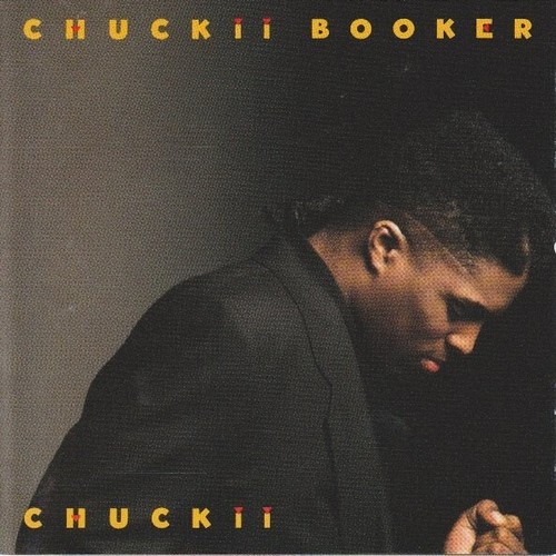 Chuckii Booker Chuckii New CD | eBay