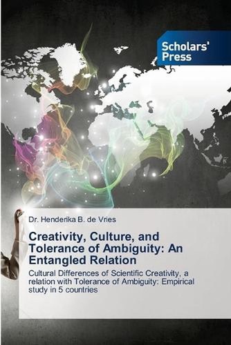 Creativity, Culture, and Tolerance of Ambiguity: An Entangled Relation ...