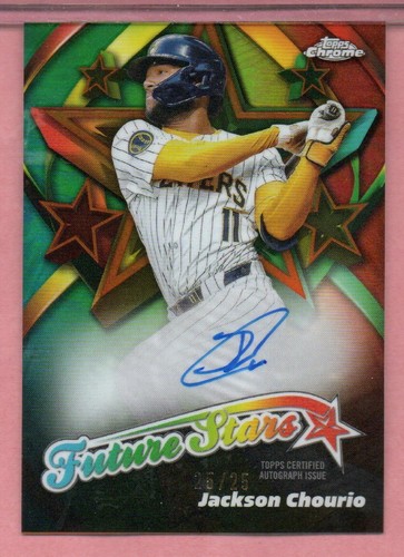 Jackson Chourio 2025 Topps Chrome Future Stars Auto Autograph 25/25 ...