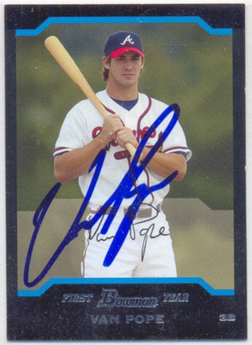 VAN POPE ATLANTA BRAVES SIGNED AUTOGRAPHED 2004 BOWMAN DRAFT PICK ...