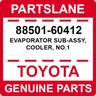 88501-60412 Toyota OEM Genuine EVAPORATOR SUB-ASSY, COOLER, NO.1
