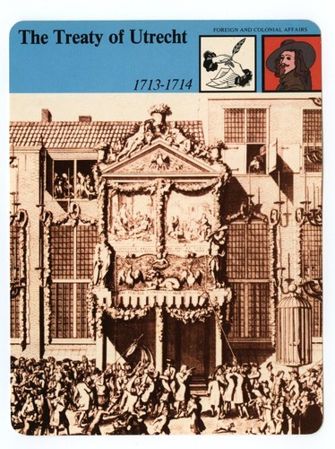 Treaty of Utrecht Foreign/ Colonial Affairs Edito Service British ...