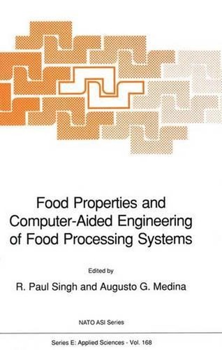 Food Properties and Computer-Aided Engineering of Food Processing Systems: Confe 9780792302421| eBay