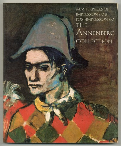 Colin B BAILEY / Annenberg Collection Masterpieces of Impressionism 1st ...