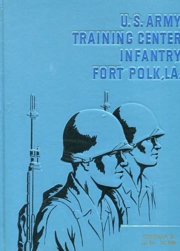 US ARMY TRAINING BOOK - FT POLK, LA - COMPANY B, 1ST BN, 2D BDE -JUN TO ...