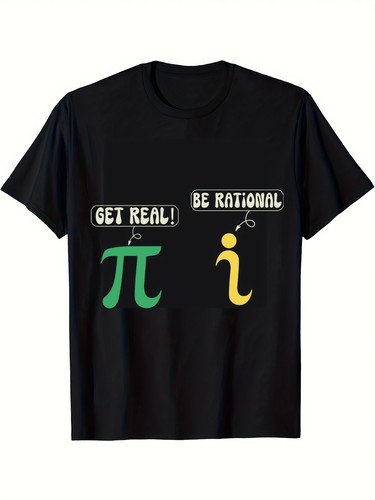 Trendy,Funny Get Real Be Rational Men' s Trendy Crew Neck T-Shirt, PI ...